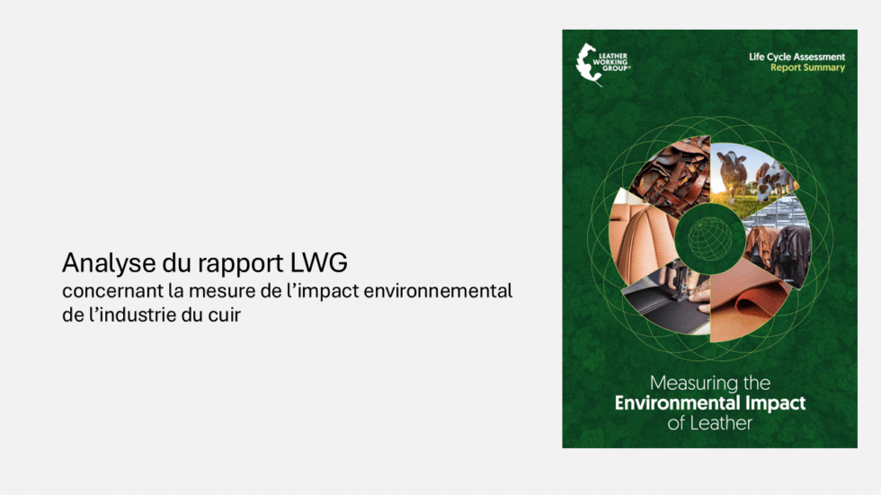 Analyse du rapport « Measuring the Environnemental Impact of leather ...